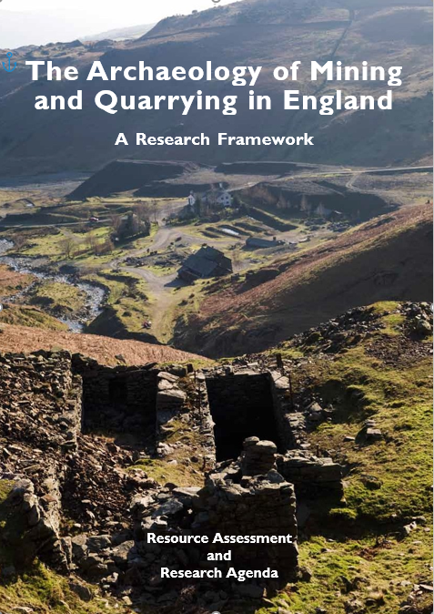 The Archaeology of Mining and Quarrying in England - Archaeology of ...